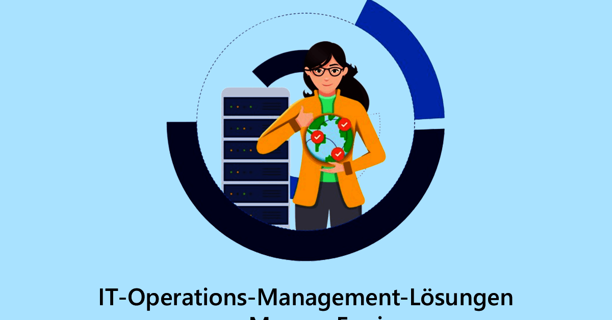 IT-Operations-Management-Lösungen | ManageEngine