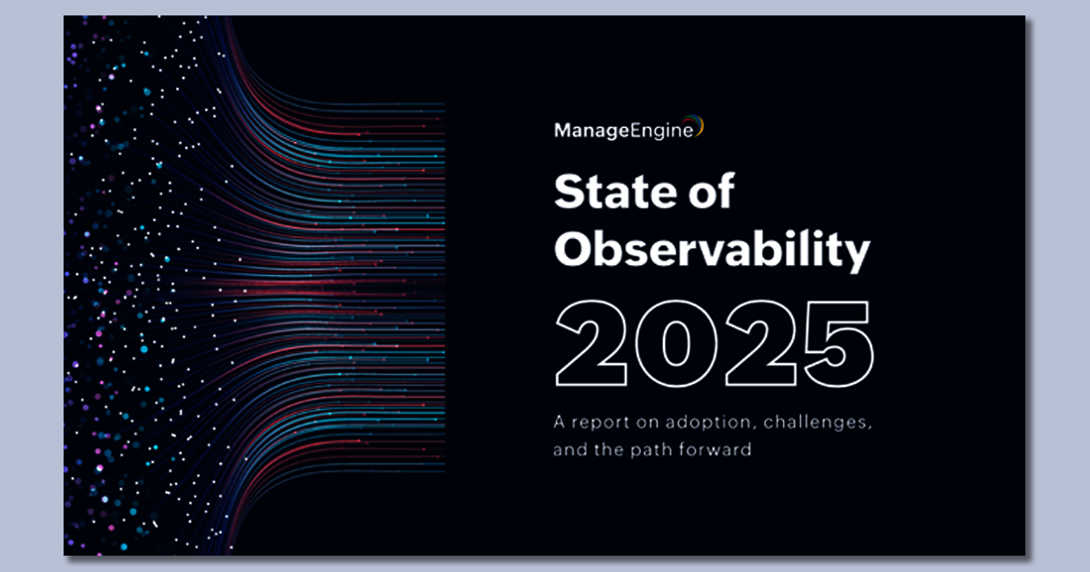ManageEngine Report „State of Observability 2025“ | OpManager Plus